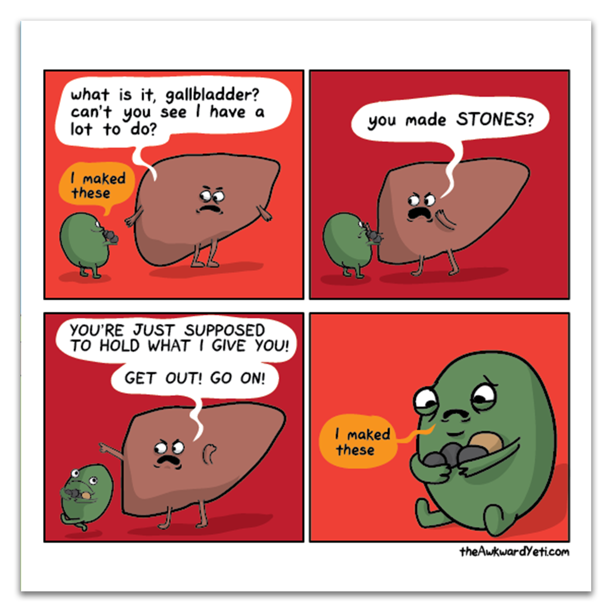 "Gallbladder's Last Day" Print